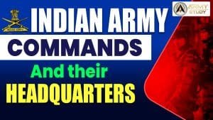Indian Army Commands And Their Headquarters » Army Study