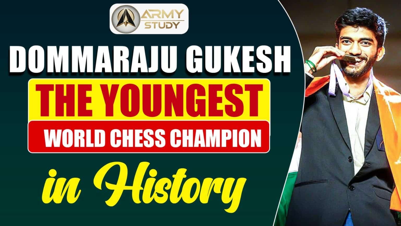 Dommaraju Gukesh: The Youngest World Chess Champion In History » Army Study