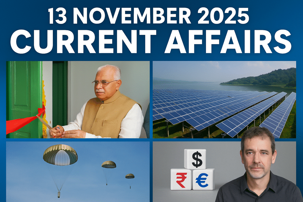 13 November 2025 Current Affairs » Army Study